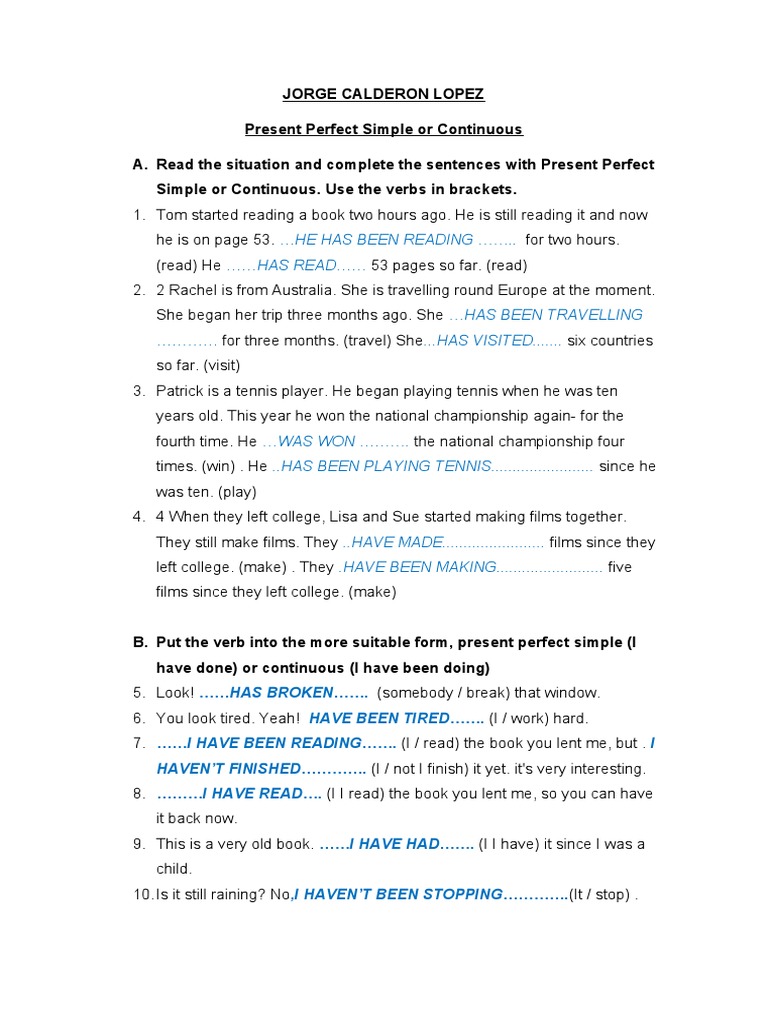 2B Exercises Present Perfect Simple Vs Continuous | PDF