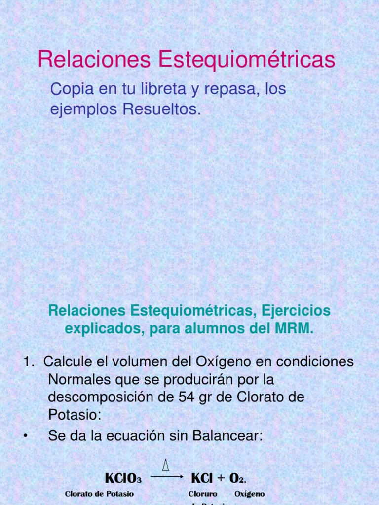Relaciones Estequiométricas: Copia en Tu Libreta y Repasa, Los Ejemplos ...
