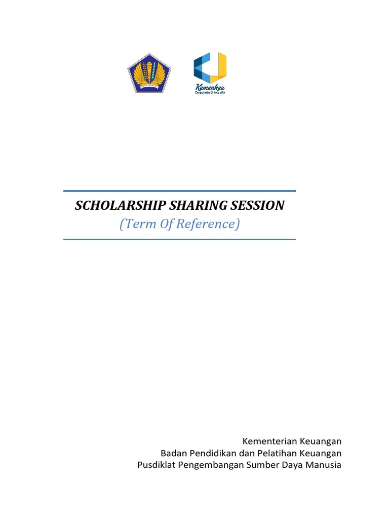Scholarship Sharing Session: (Term of Reference) | PDF | Karier & Perkembangan | Bisnis