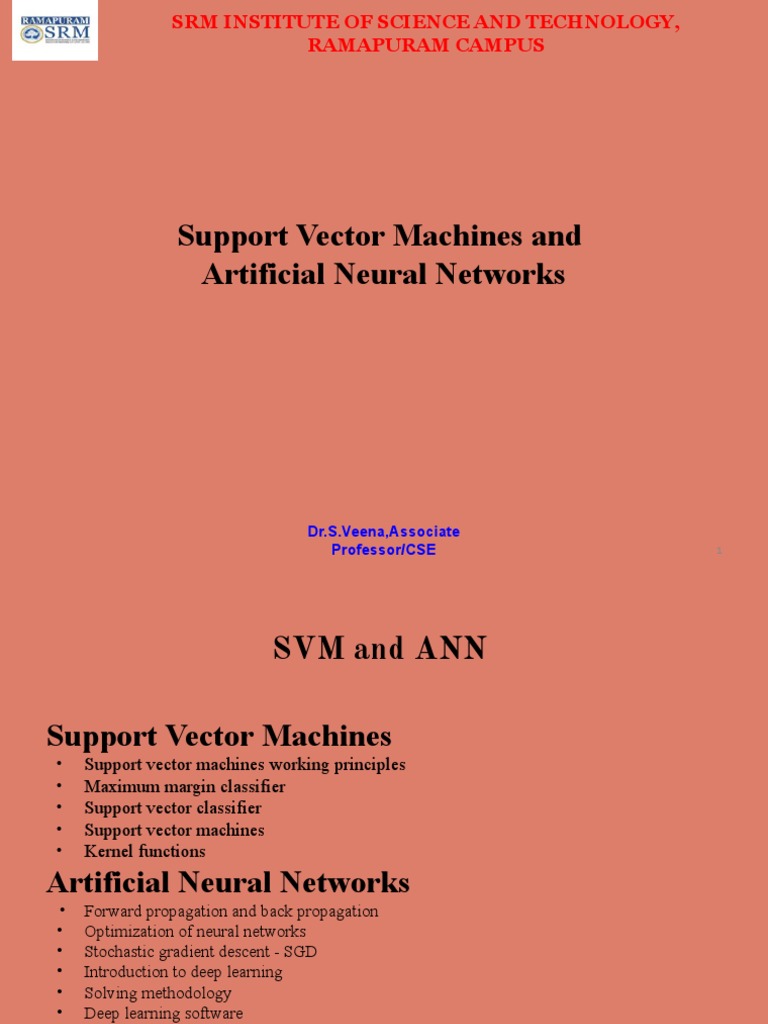 Support Vector Machines and Artificial Neural Networks: Dr.S.Veena ...