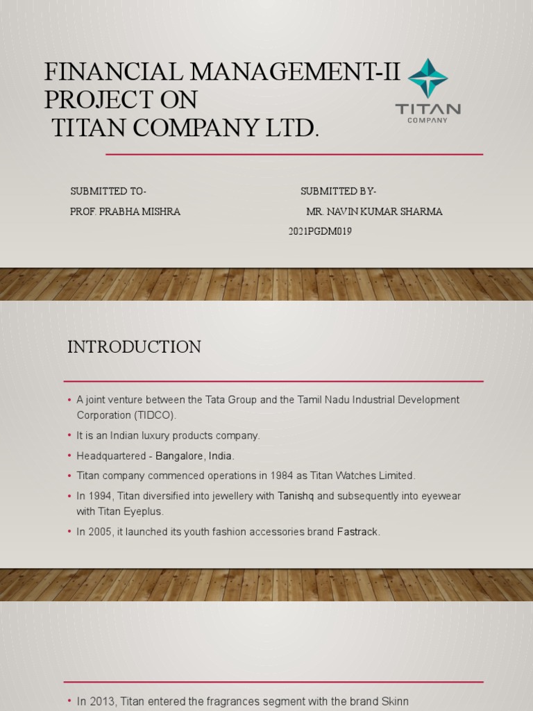 Financial Management-Ii Project On Titan Company LTD | PDF