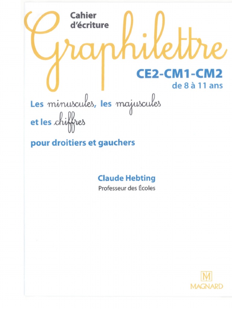 Graphilettre Ce2 Cm1 Cm2 | PDF