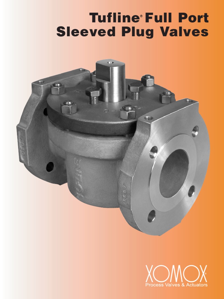 Tufline Full Port Sleeved Plug Valves | PDF | Valve | Mechanical ...