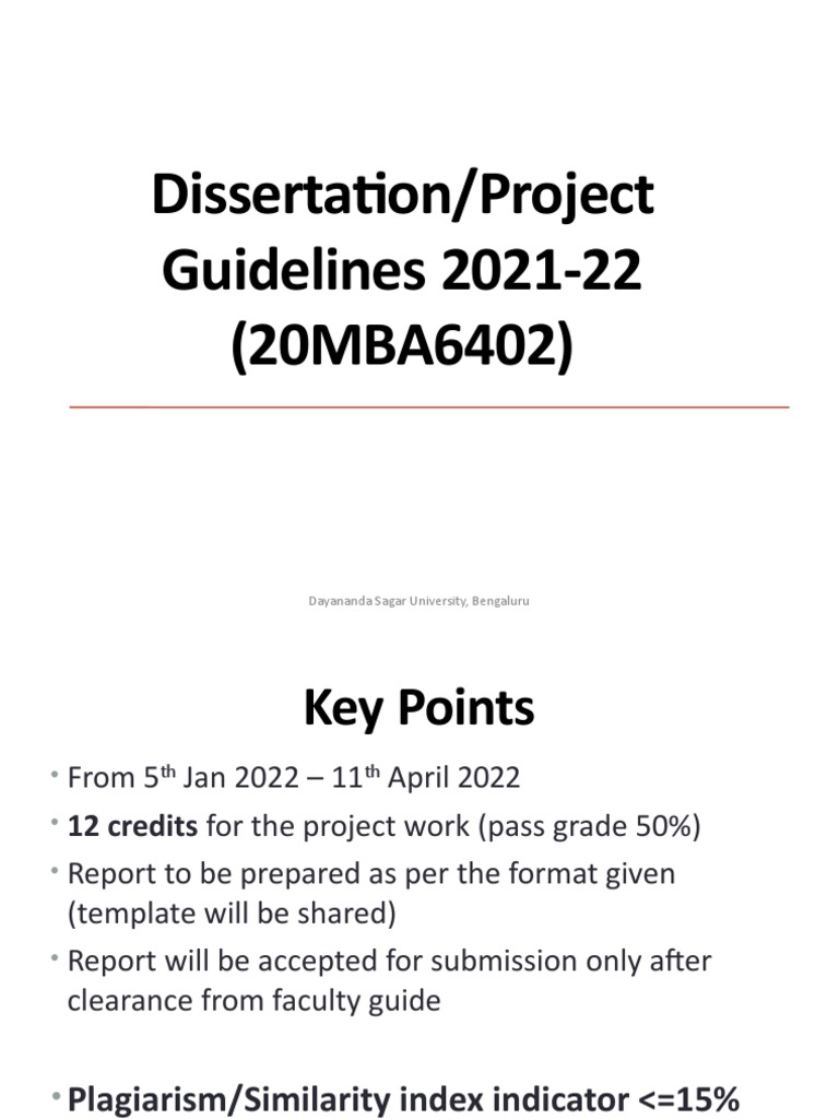 Dissertation/Project Guidelines 2021-22 (20MBA6402) : Dayananda Sagar ...
