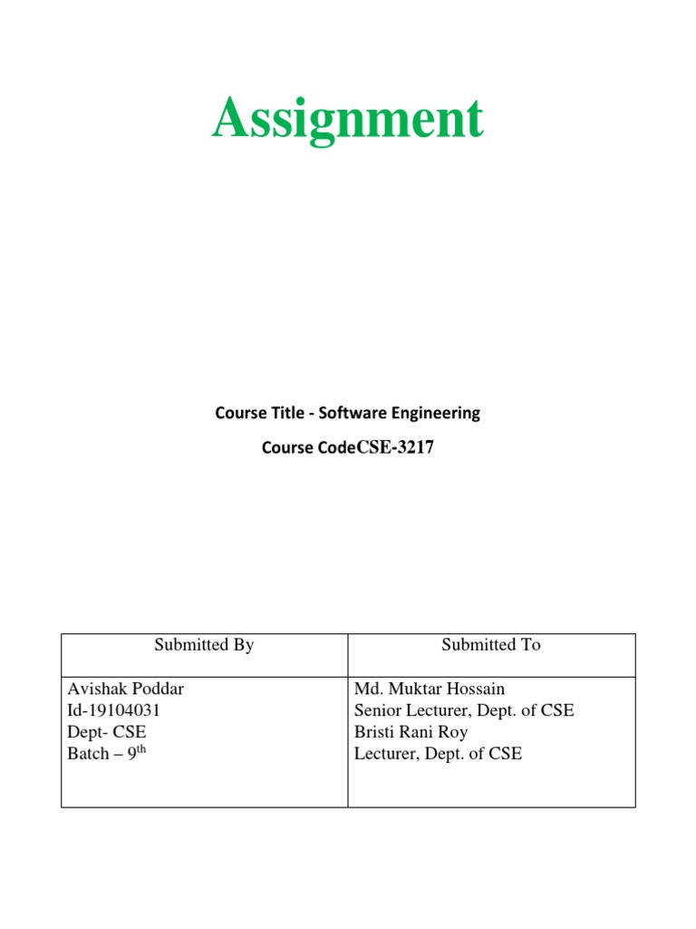 Assignment: Course Title - Software Engineering Course Codecse-3217 ...