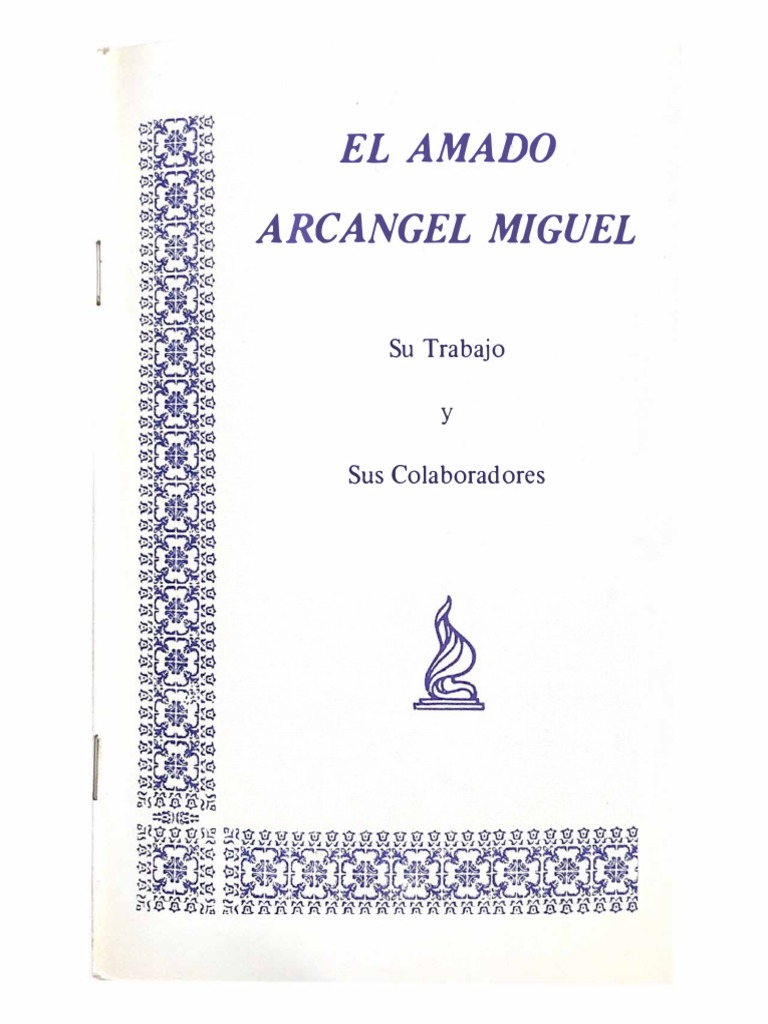 07 LIBRO EL AMADO ARCÁNGEL MIGUEL - SU TRABAJO Y SUS COLABORADORES ...