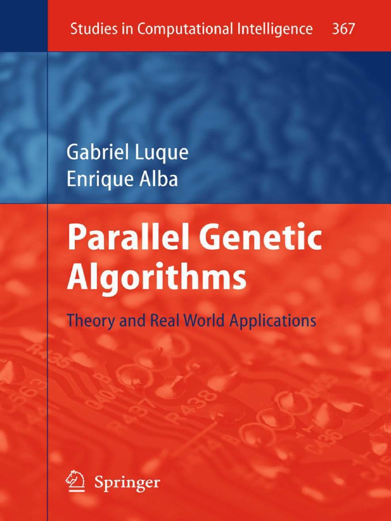 Gabriel Luque, Enrique Alba - Parallel Genetic Algorithms | PDF