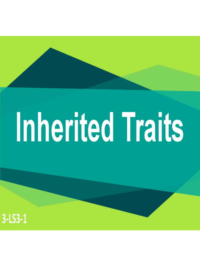 3rd Grade - Inherited Traits | PDF