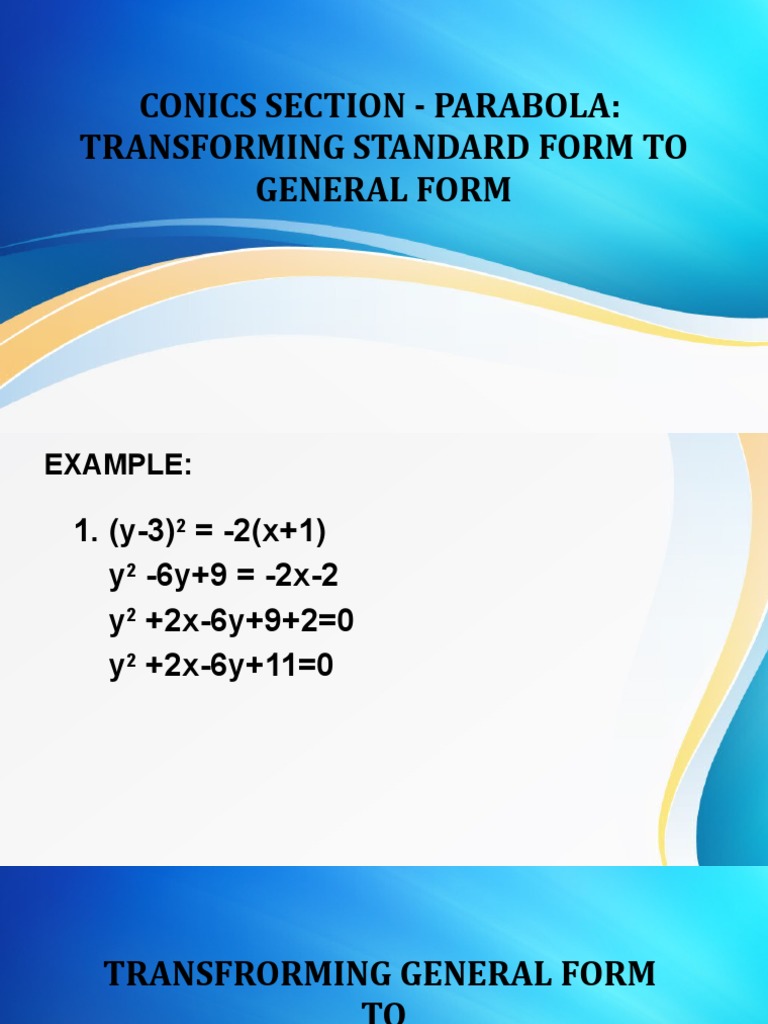 Conics Section - Parabola Transforming Standarrd Form To General Form | PDF