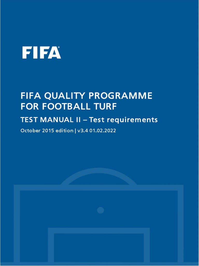 Fifa Quality Programme For Football Turf: TEST MANUAL II - Test ...