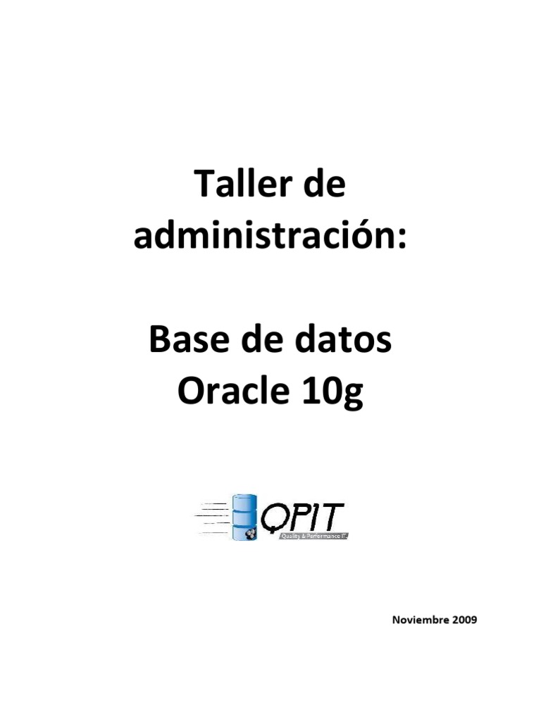 Taller de Administración de Base de Datos Oracle 10g | Descargar gratis PDF | Datos de ...