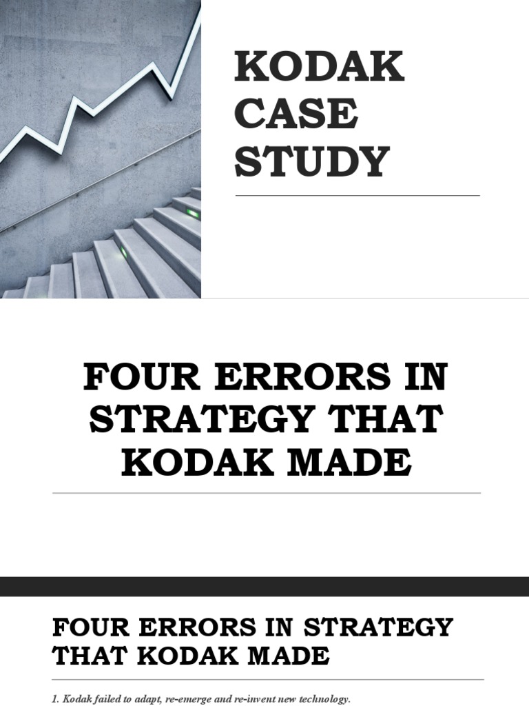 Kodak Case Study | PDF | Fujifilm | Business