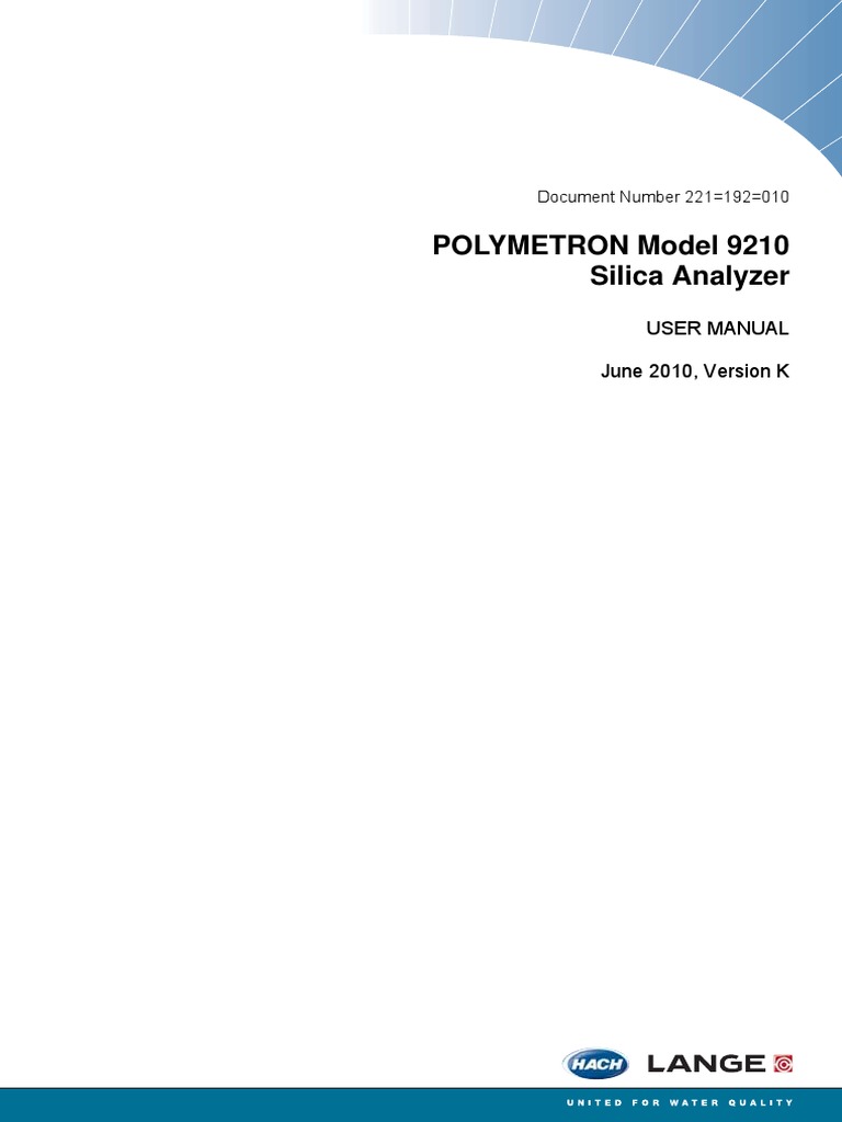 POLYMETRON Model 9210 Silica Analyzer: User Manual June 2010, Version K ...