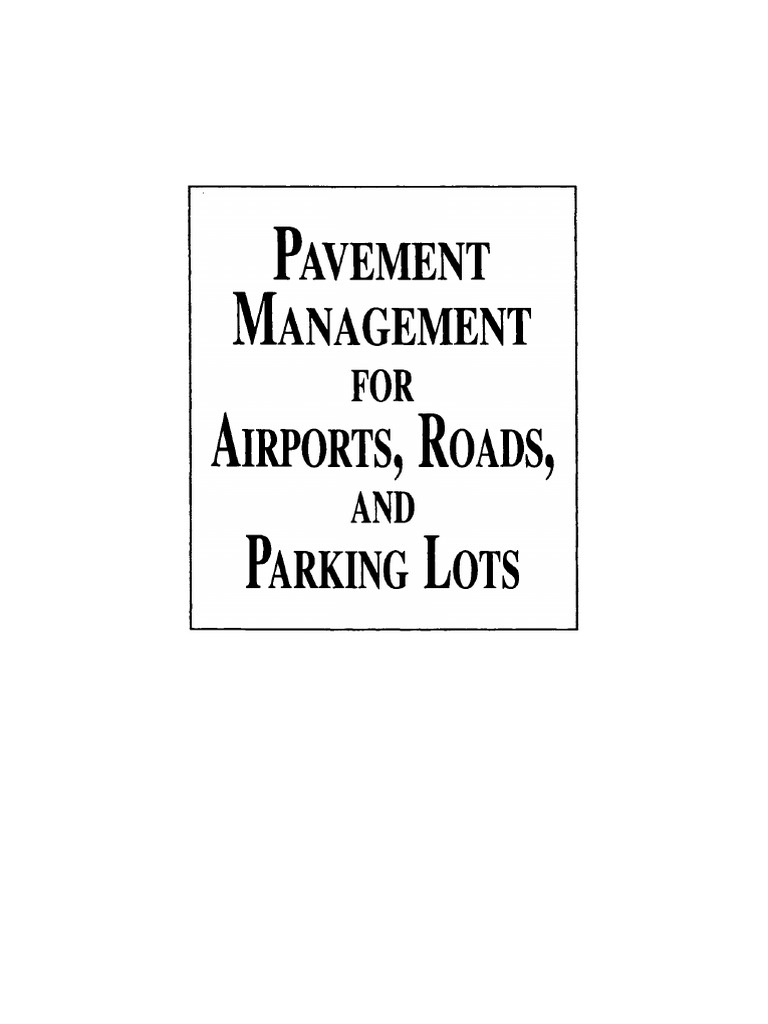 Shahin 1994, Pavement For Airports, Roads, Parking Lots | PDF