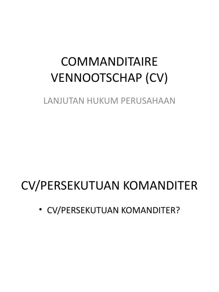 Commanditaire Vennootschap (CV) | PDF Commanditaire Vennootschap (CV) | PDF