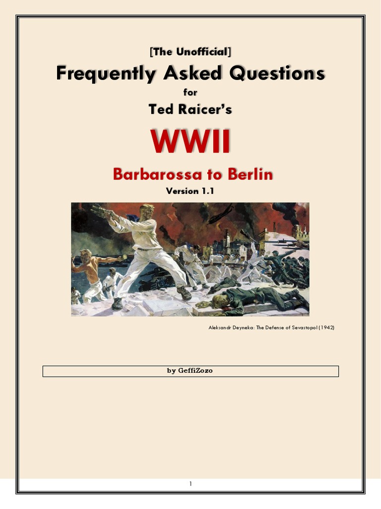 WW2 Barbarossa To Berlin - (The Unofficial) Frequently Asked Questions ...