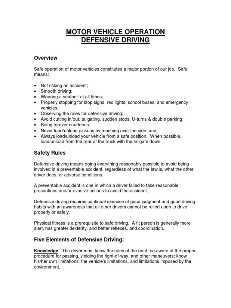 Motor Vehicle Operation Defensive Driving: Knowledge. The Driver Must ...