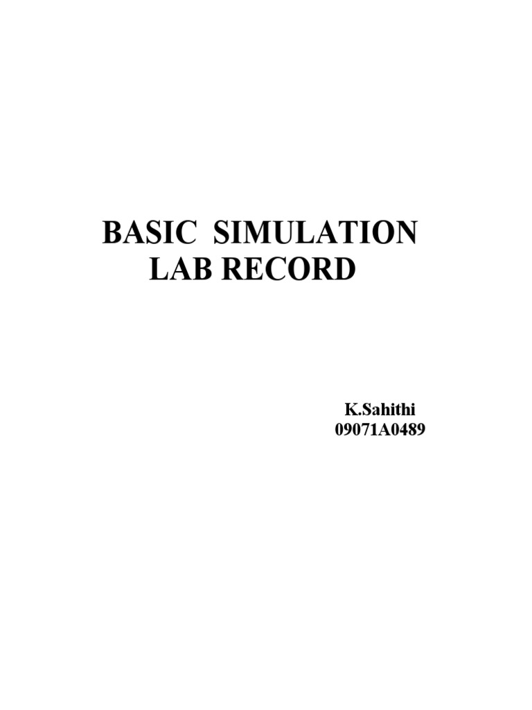 Basic Simulation Lab Record: K.Sahithi 09071A0489 | PDF | Matrix (Mathematics) | Sine Wave