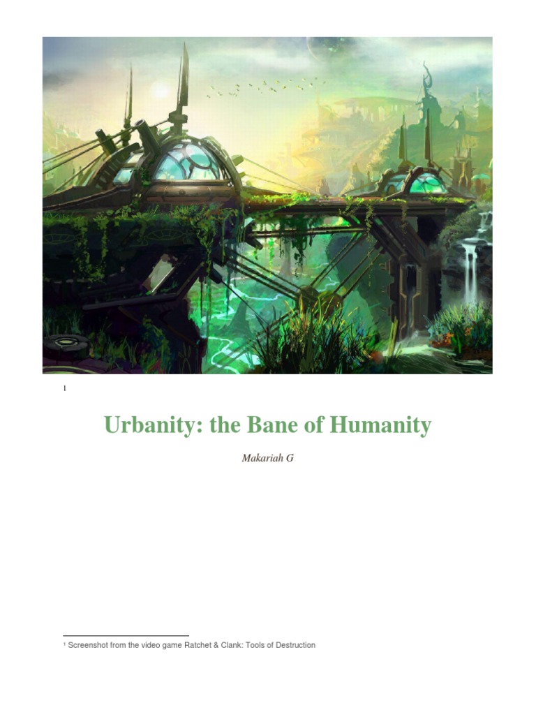 Urbanity: The Bane of Humanity | PDF | Social Science | History