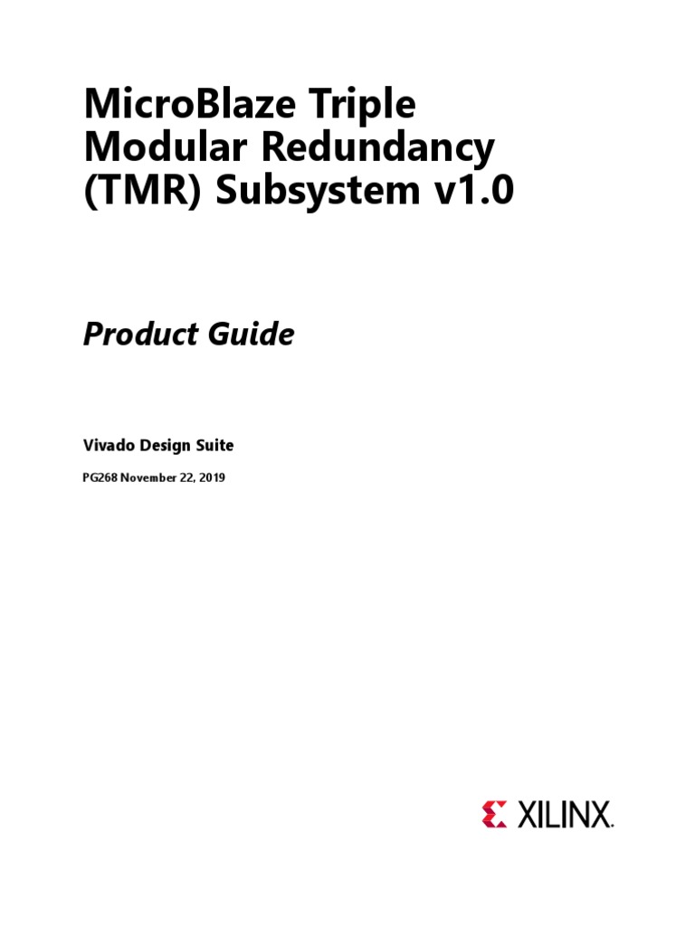 Microblaze Triple Modular Redundancy (TMR) Subsystem V1.0: Product ...