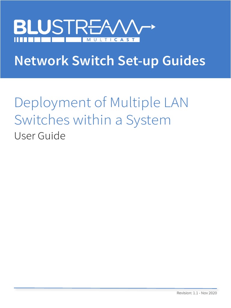 Multicast Switch Deployment Guide - V1.1 - Nov2020 | PDF