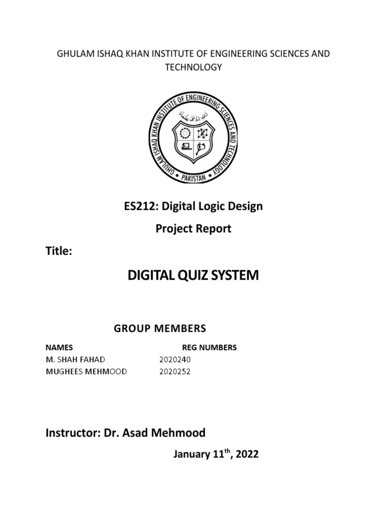 Digital Quiz System: ES212: Digital Logic Design Project Report Title | PDF | Computers
