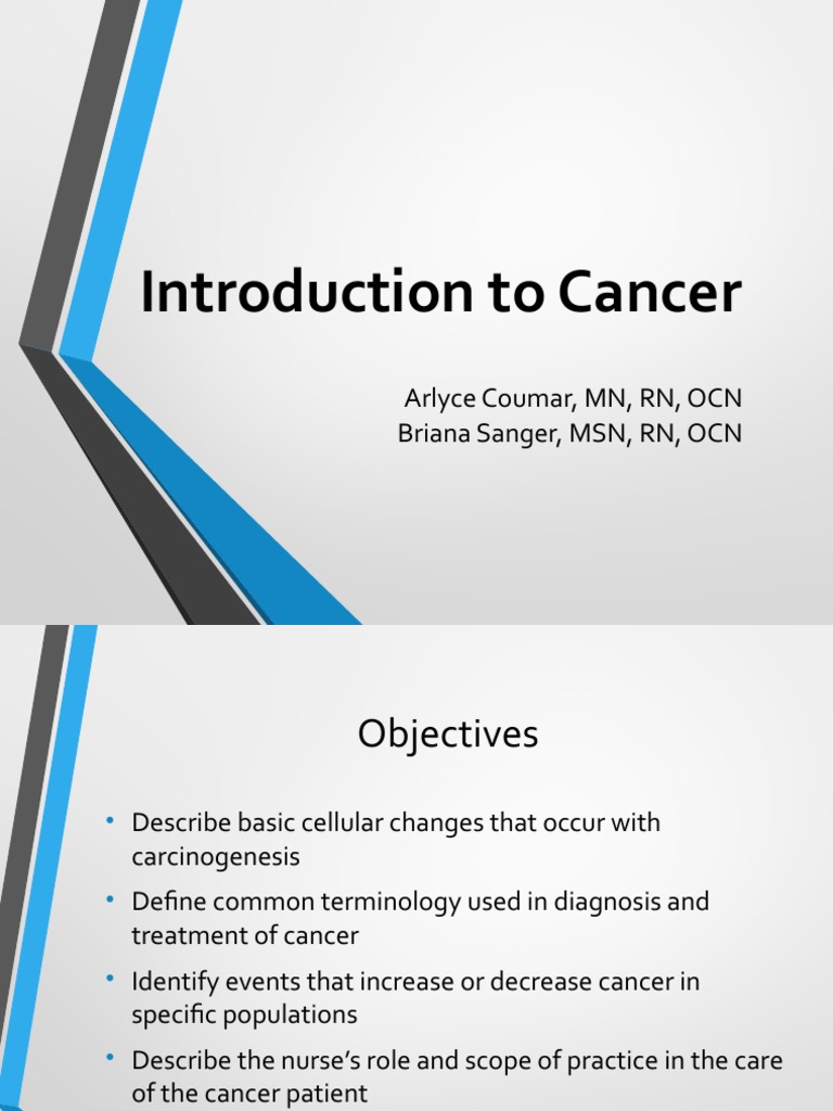 Introduction To Cancer PPT - Lecture 1 - Oncology Nursing Course | PDF