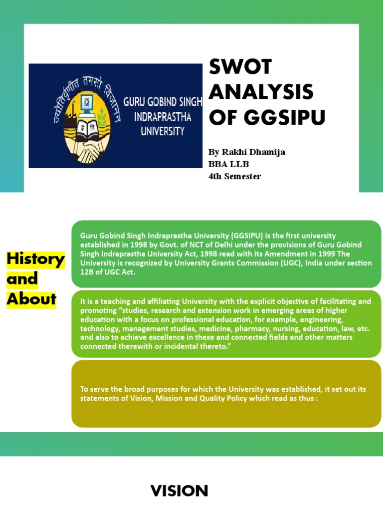 Swot Analysis of Ggsipu: by Rakhi Dhamija Bba LLB 4th Semester | PDF