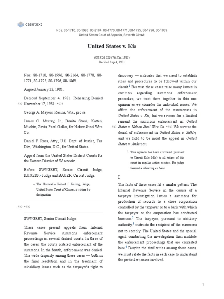 United States v. Kis, 658 F.2d 526, 536 (7th Cir. 1981) Cert. Denied ...