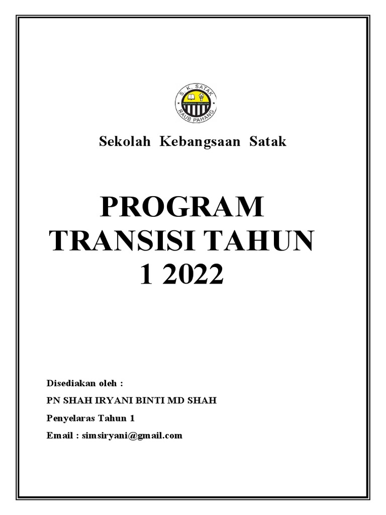 Program Transisi Tahun 1 2022: Sekolah Kebangsaan Satak | PDF | Karier ...