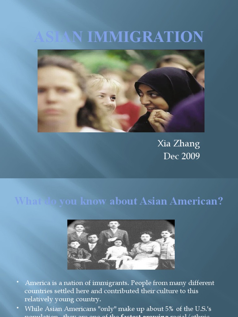 Asian Immigration: Xia Zhang Dec 2009 | PDF | Chinese Americans ...
