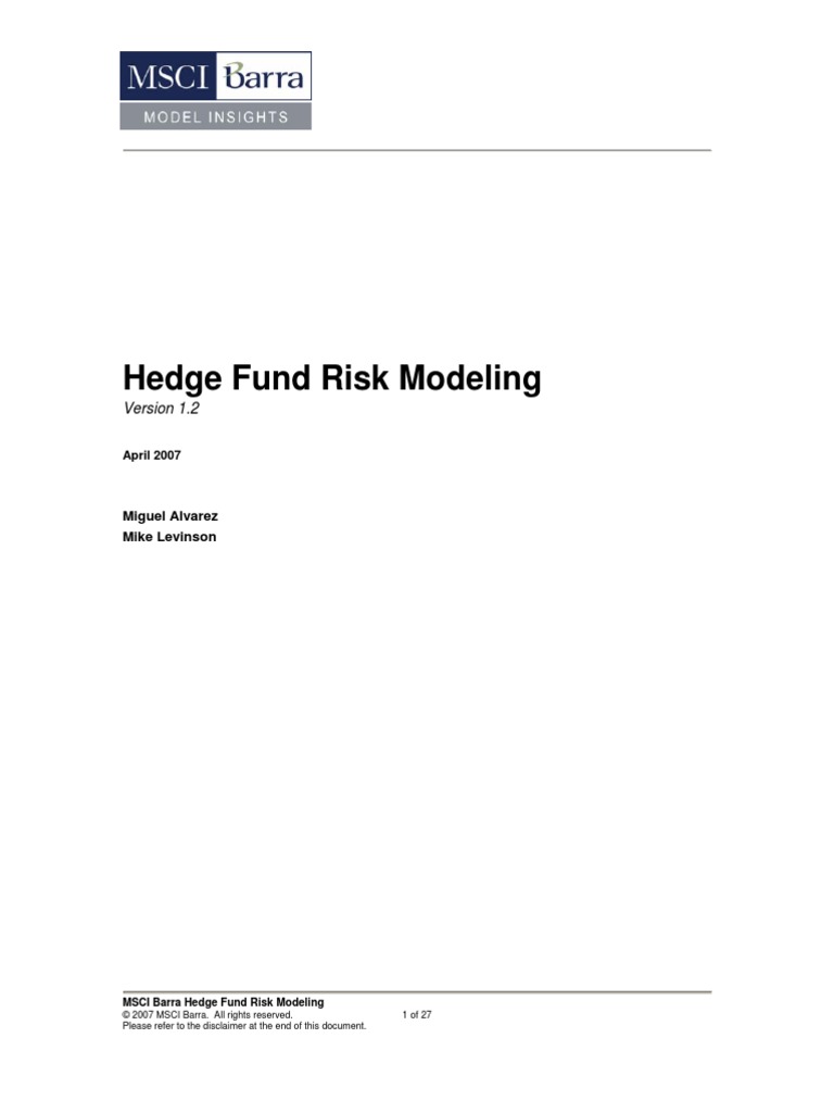 Hedge Fund Risk Modeling: Miguel Alvarez Mike Levinson | PDF ...