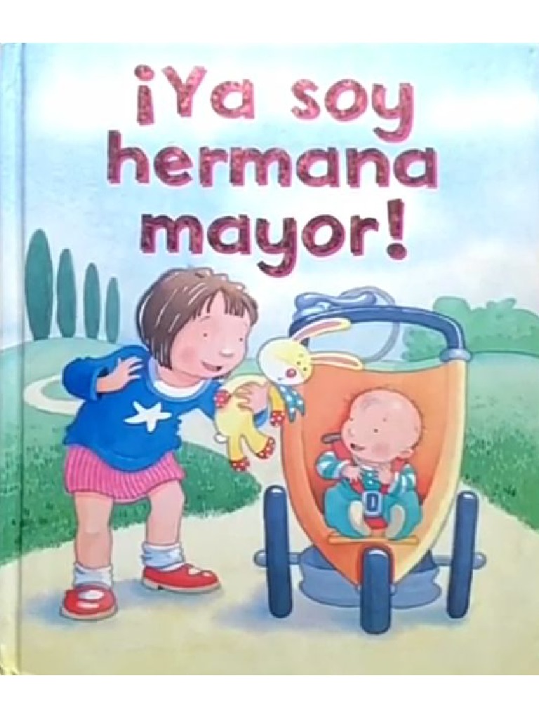 Ya Soy Hermana Mayor | PDF