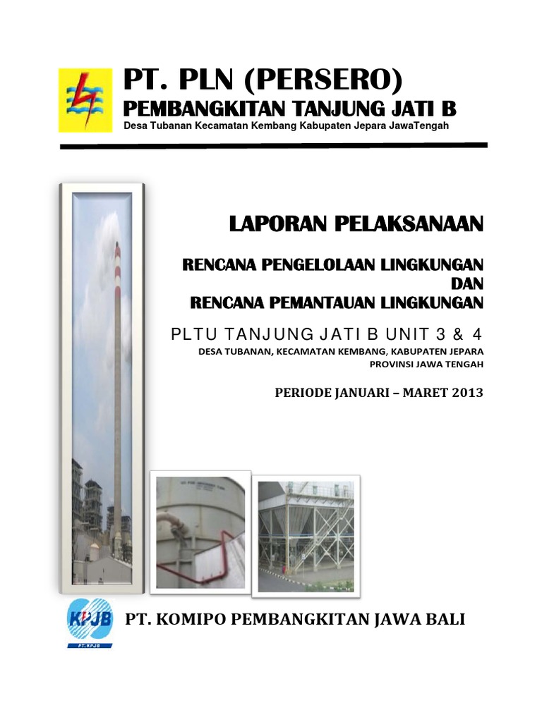 01-Laporan Pelaksanaan RKL-RPL Pltu TJB Unit 3 & 4 Perioda q1-2013 ...