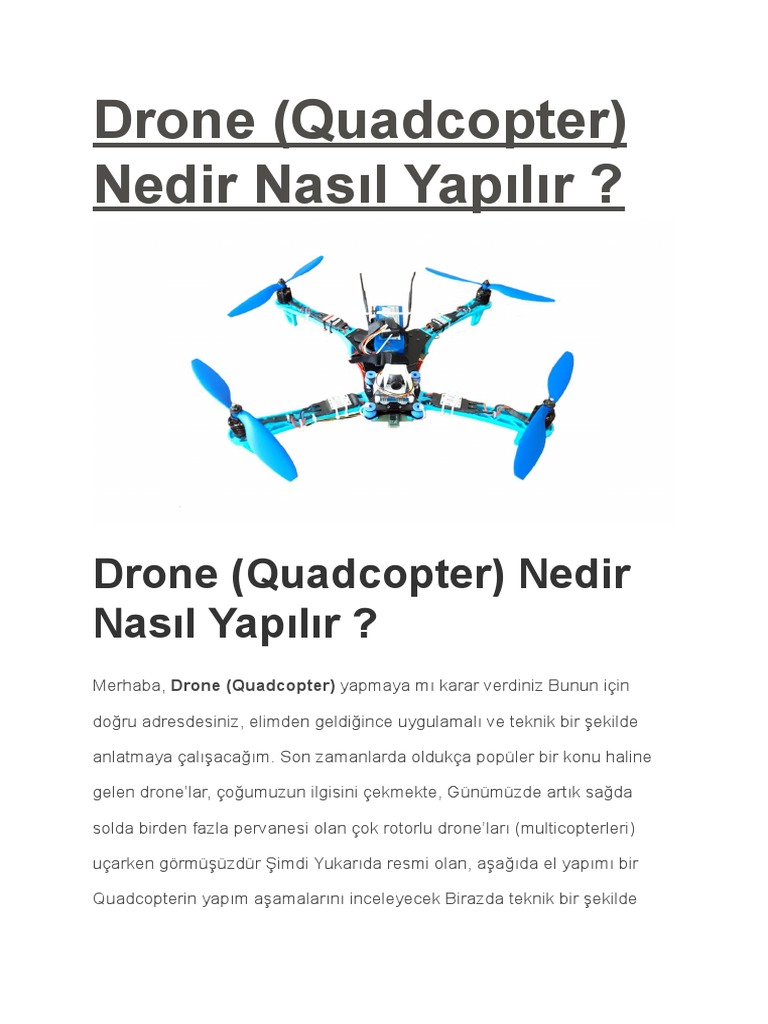 Drone (Quadcopter) Nedir Nasıl Yapılır ? | PDF