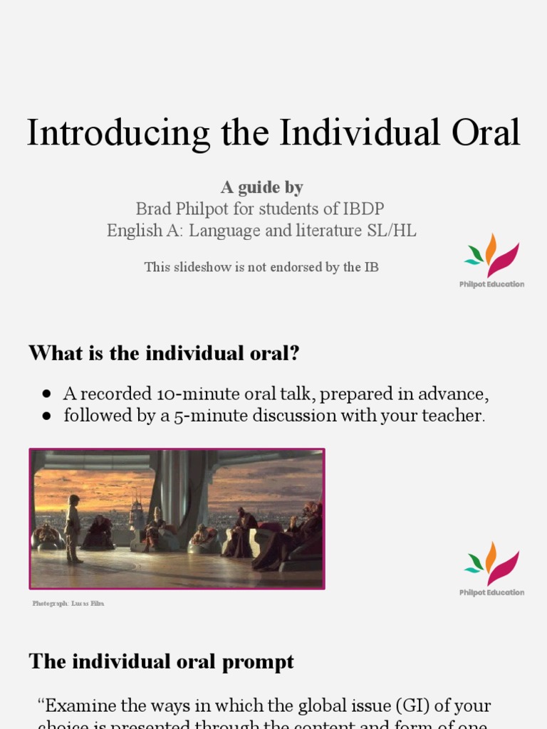 Introducing The Individual Oral: Brad Philpot For Students of IBDP ...