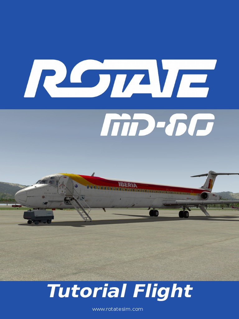Rotate-MD-80 - Tutorial Flight | PDF | Takeoff | Vehicles