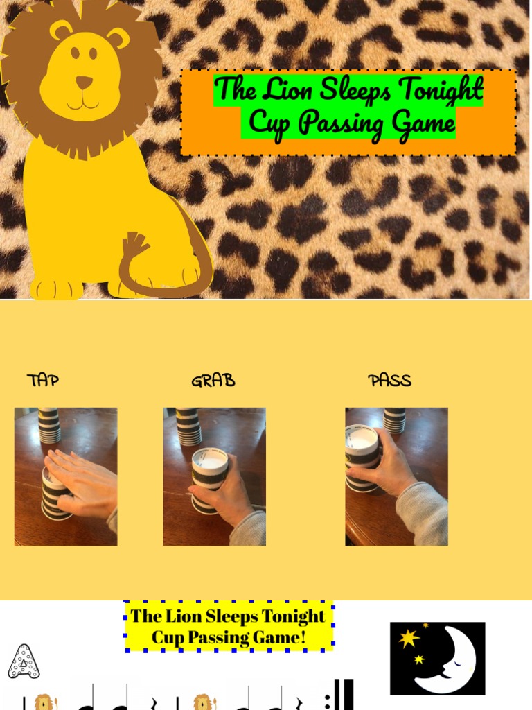 The Lion Sleeps Tonight Cup Passing Game | PDF