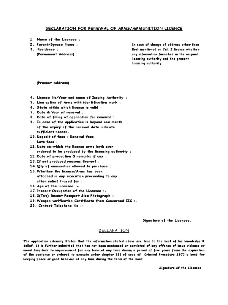 Declaration For Renewal of Arms - Ammunition Licence. | PDF