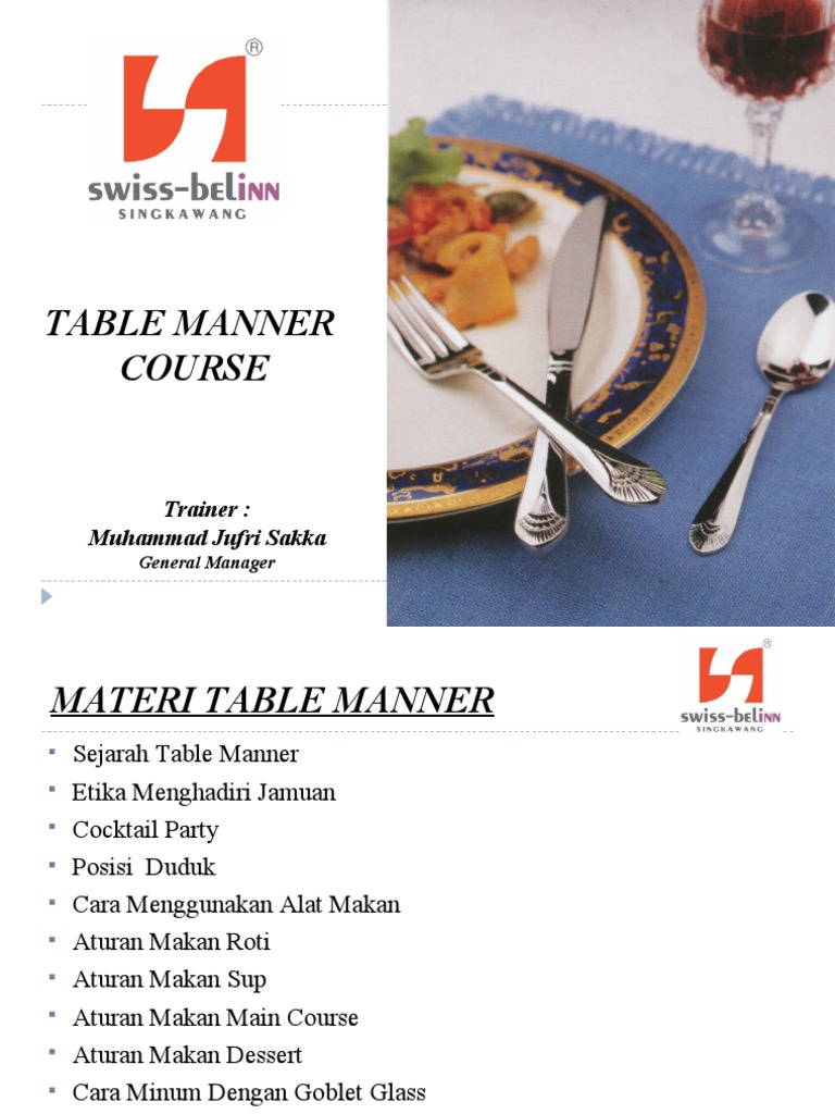 Materi Table Manner Course Swiss-Belinn Singkawang | PDF | Pengembangan Diri