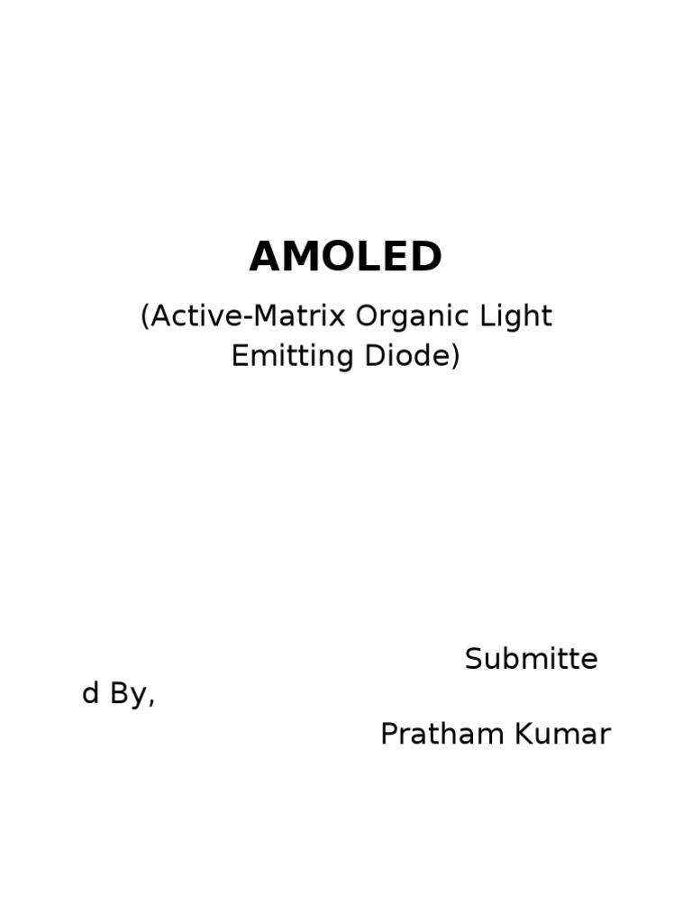 Amoled: (Active-Matrix Organic Light Emitting Diode) | PDF | Oled | Cathode