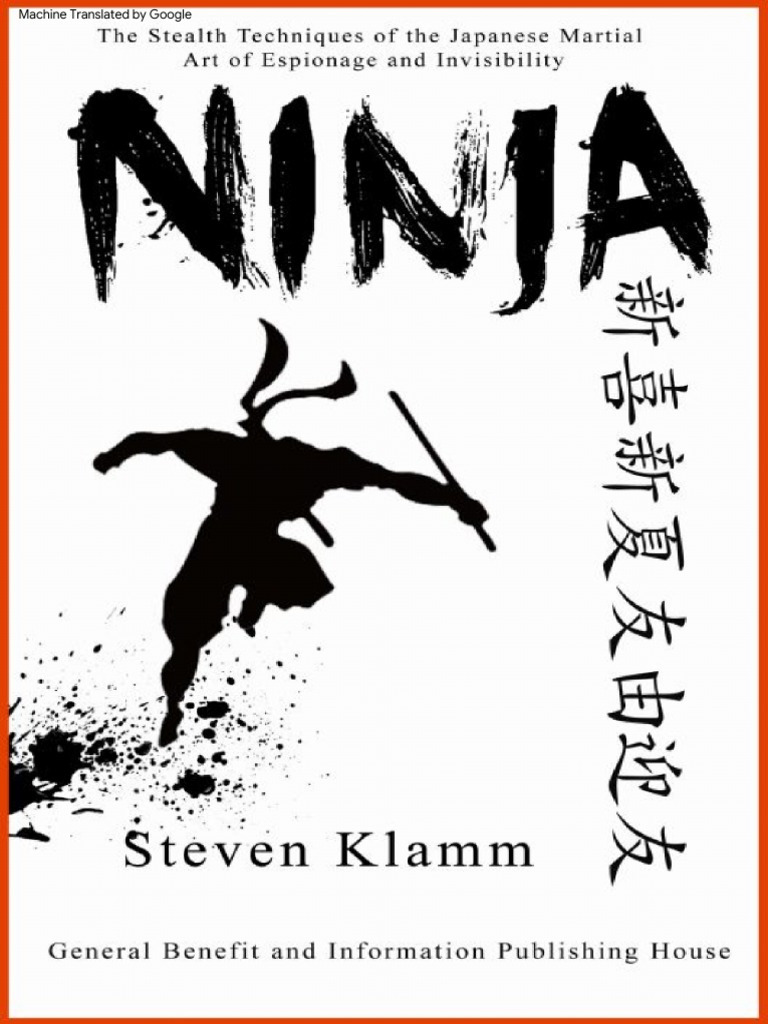 Ninja and Ninjutsu The Stealth Techniques of The Japanese Martial Art ...