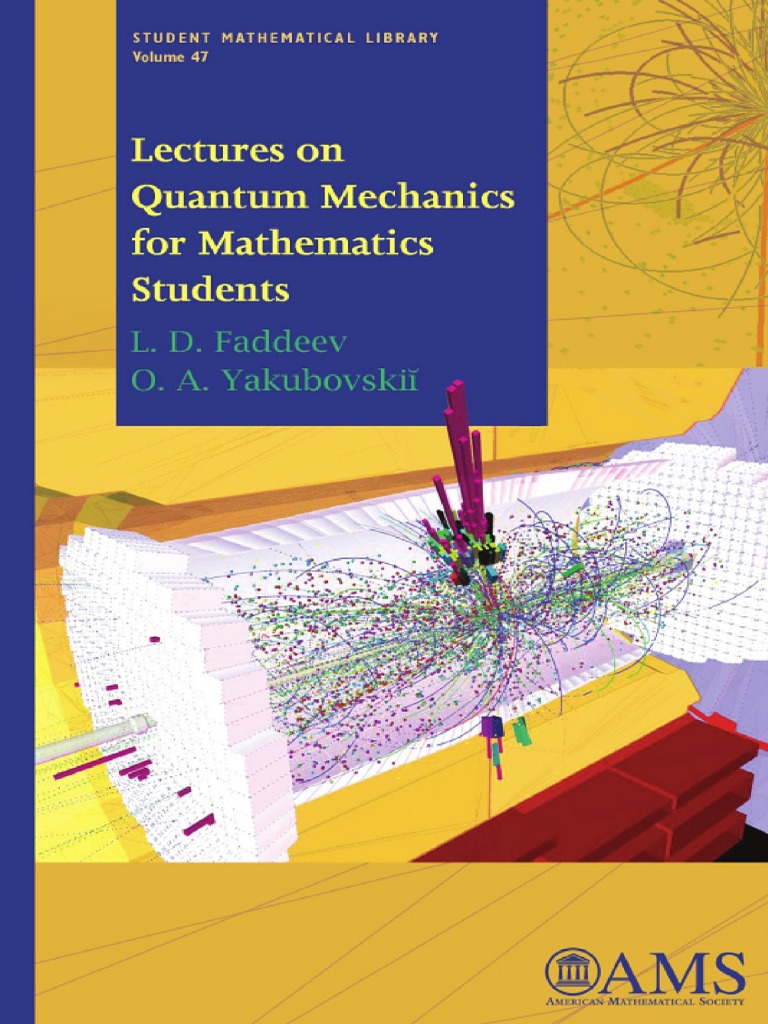 (Student Mathematical Library 47) L. D. Faddeev, Oleg Aleksandrovich ...
