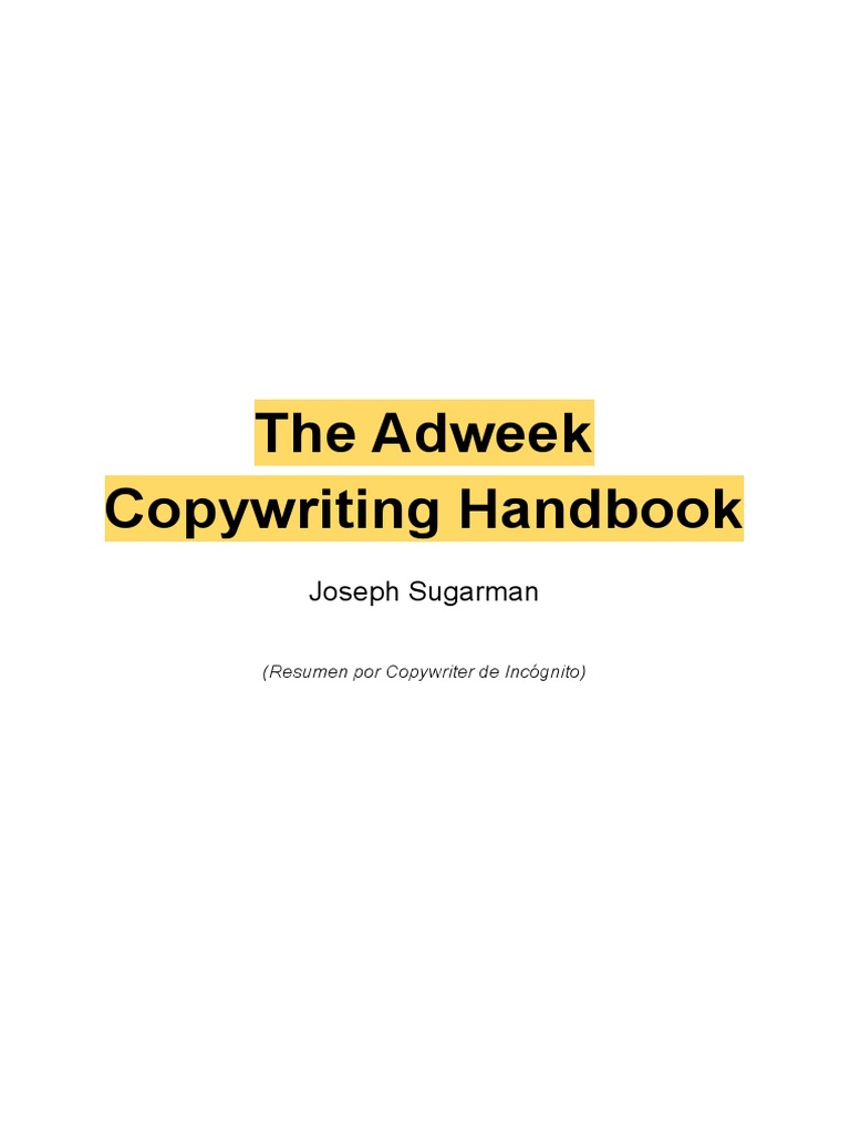 Resumen del Adweek Copywriting Handbook | PDF | Conocimiento | Las ...
