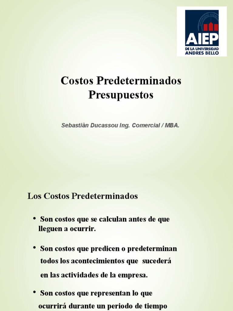 Costos Predeterminados y Estimados PPTO Clase 3 | PDF | Presupuesto | Costo