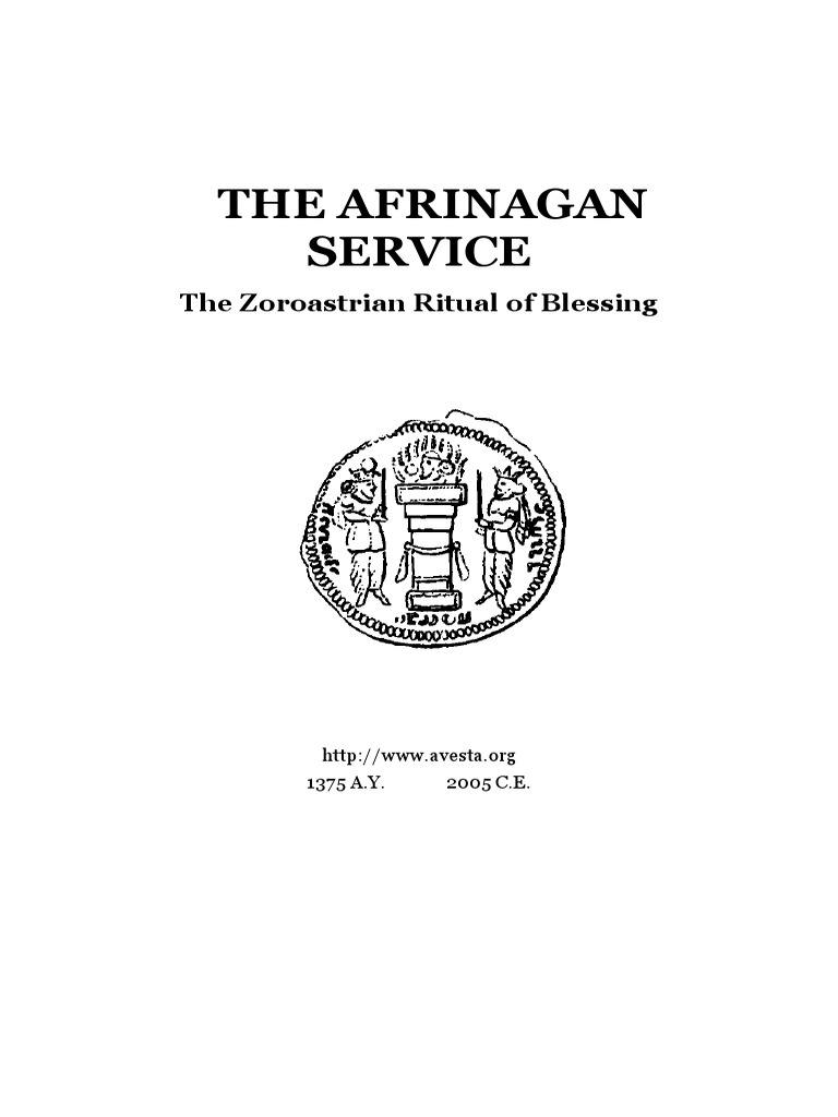 The Afrinagan Service: The Zoroastrian Ritual of Blessing | PDF ...