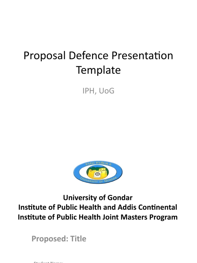 Proposal Defence Presentation Template: Iph, Uog | PDF