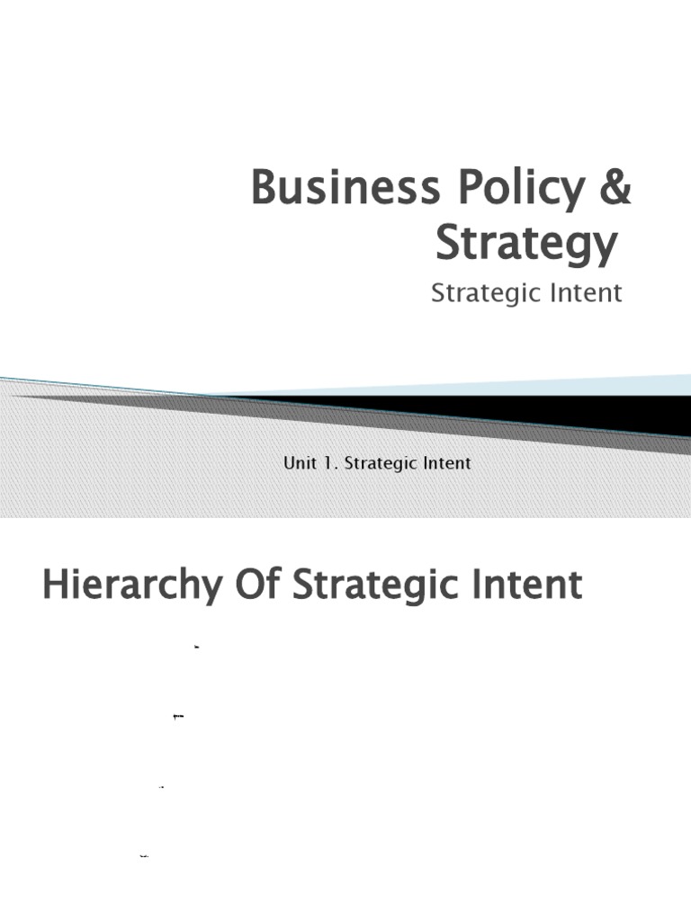 Strategic Intent and Business Strategy Overview | PDF | Strategic ...