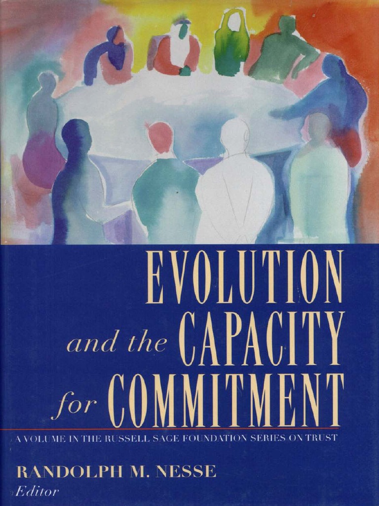 Randolph M. Nesse - Evolution and The Capacity For Commitment-Russell ...