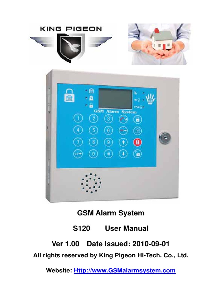 GSM Alarm System S120 User Manual Ver 1.00 Date Issued: 2010-09-01 ...